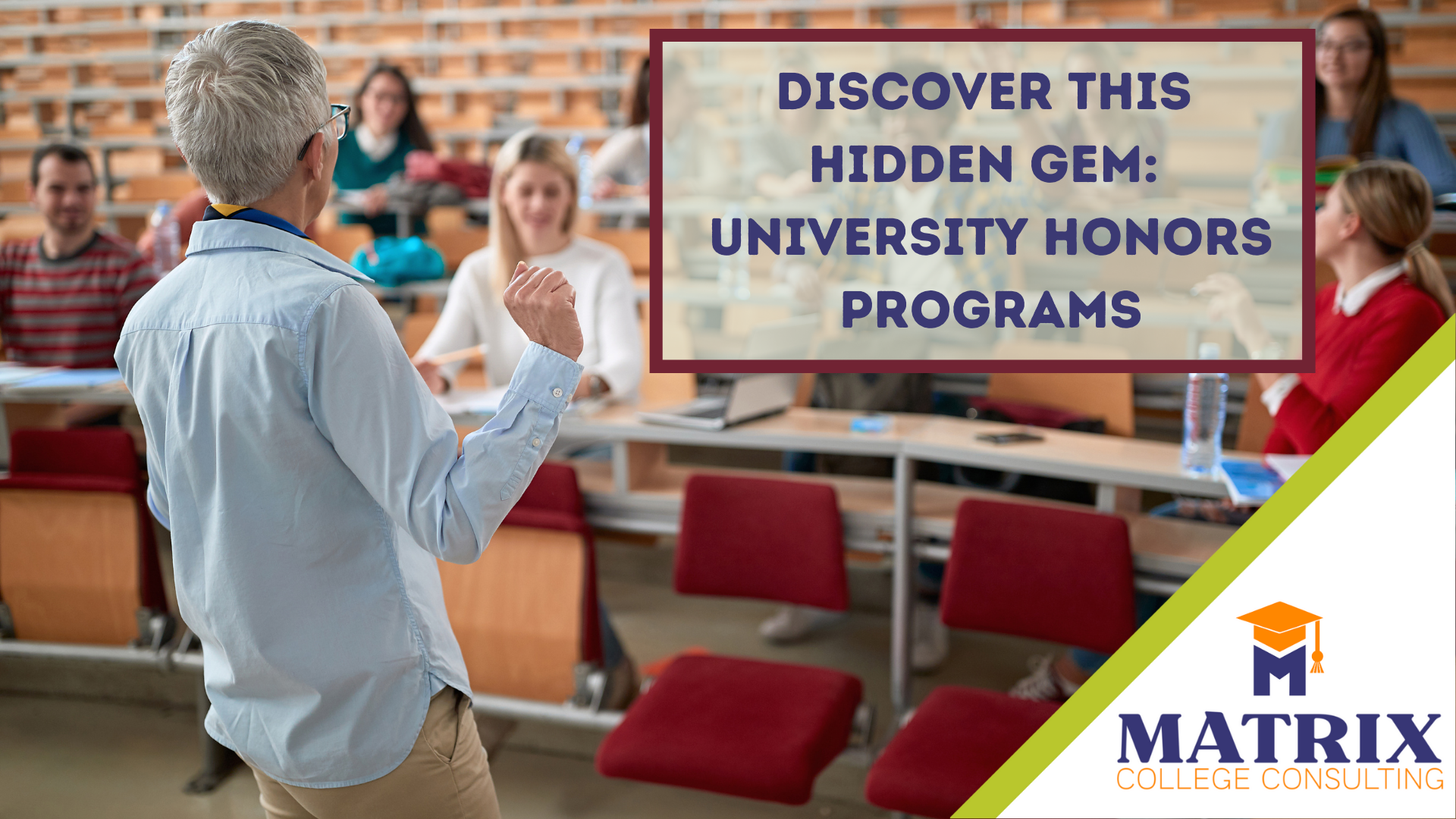 Discover these Hidden Gems: University Honors Programs - Matrix College ...